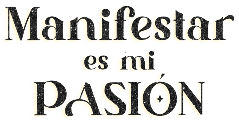 Manifestar es mi pasión - A R T E M I S A